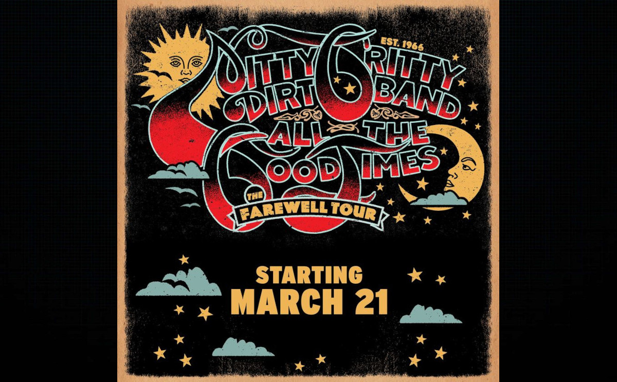 The Nitty Gritty Dirt Band Announces Farewell Tour - Saving Country Music